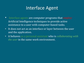 Interface agents | PPTX