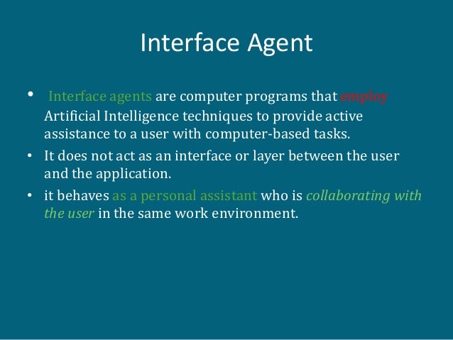 Interface agents