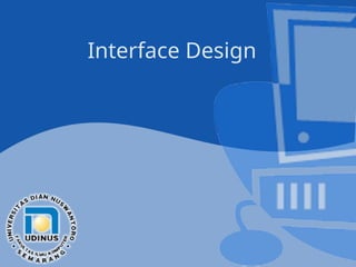 User Interface (UI) DESIGN materi Design Graphic | PPTX