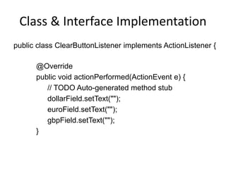 Logic and Coding of Java Interfaces & Swing Applications | PPTX