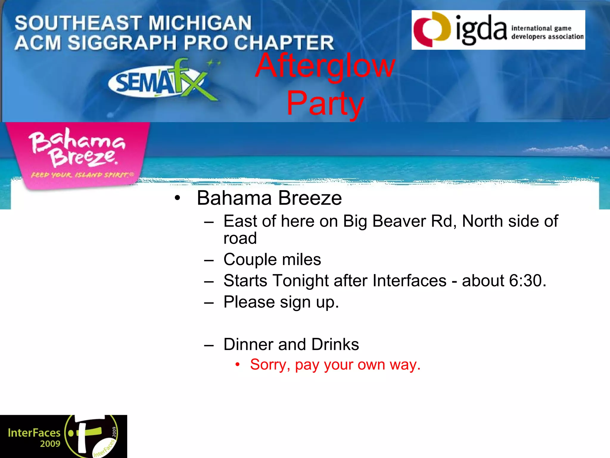 Interfaces 2009 - IGDA Detroit | PPT