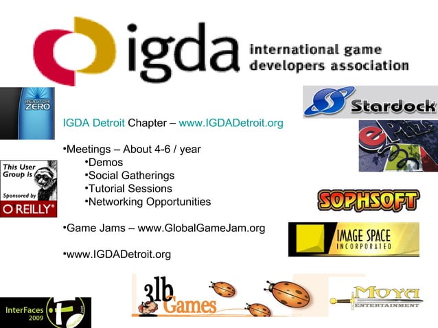 Interfaces 2009 - IGDA Detroit | PPT