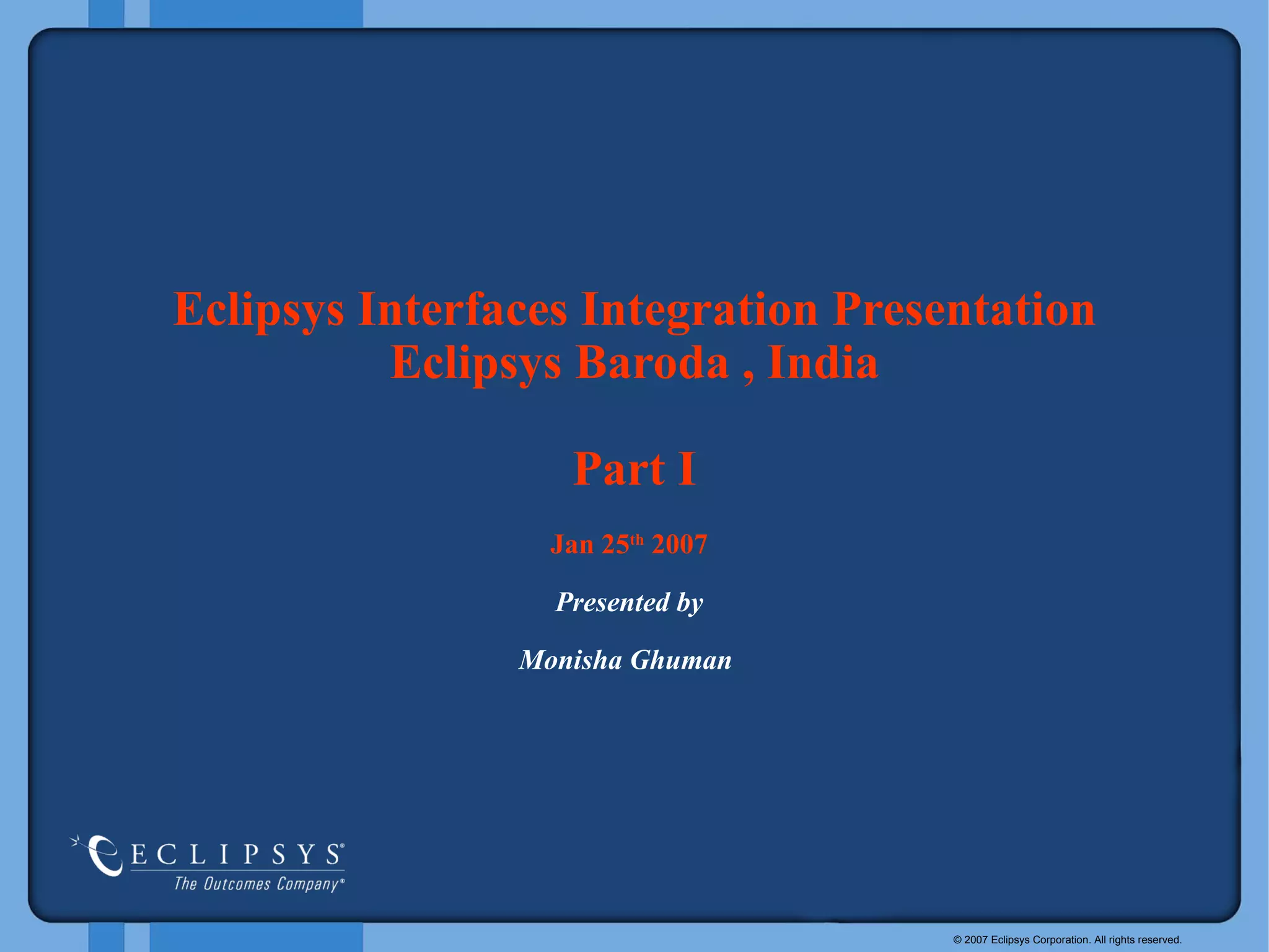 Interfaces Demo Eclipsys Baroda India Part One | PPT | Computer ...