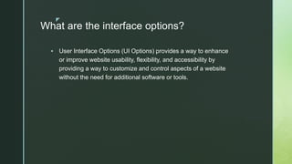Interface Selection Options.pptx