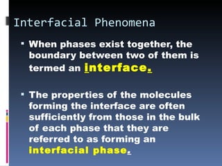 Interfacial phenomena | PPT