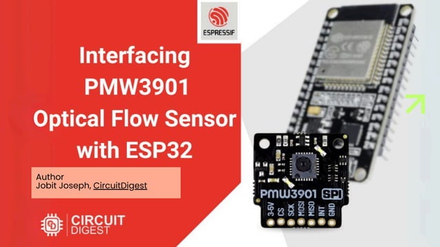 Interfacing PMW3901 Optical Flow Sensor with ESP32 | PPT