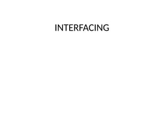 INTERFACING2 [Autosaved] interfacing in Computer system | PPT