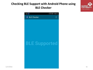 Interfacing BLE with android based device | PPTX