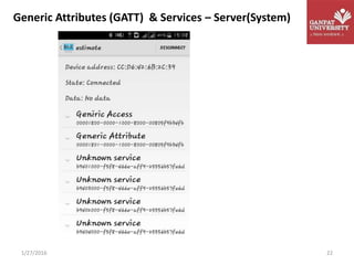 Interfacing BLE with android based device | PPTX