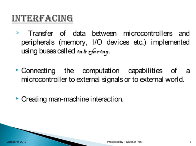 Interfacing methods of microcontroller | PPT