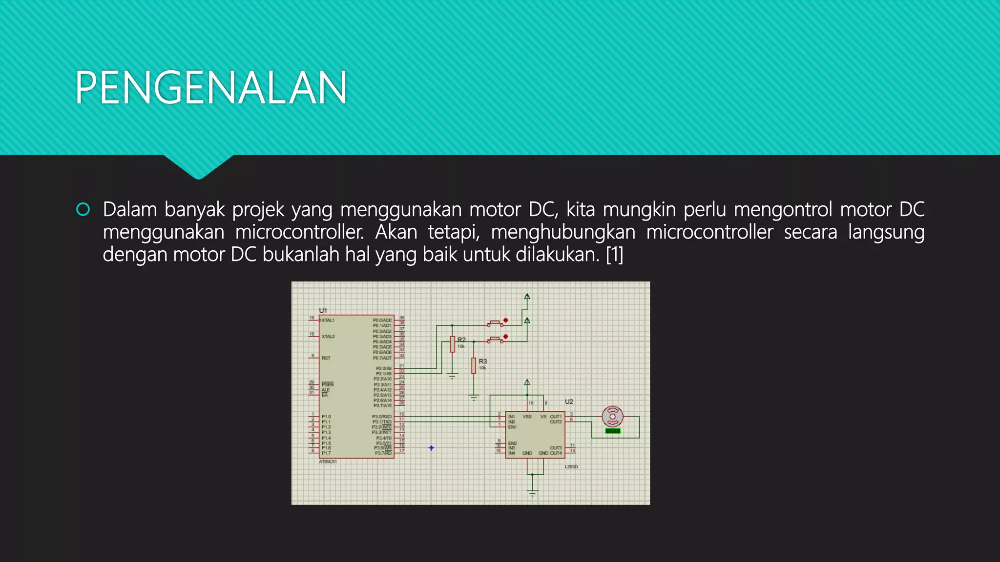 Interfacing microcontroller and dc motor (with 8051 microcontroller) | PPT