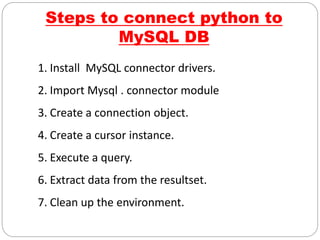 Interfacing Python To Mysql (11363255151).pptx