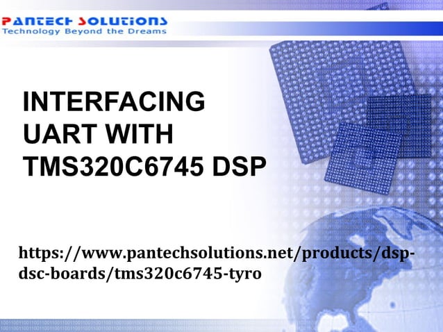 Interfacing UART with tms320C6745 | PPT