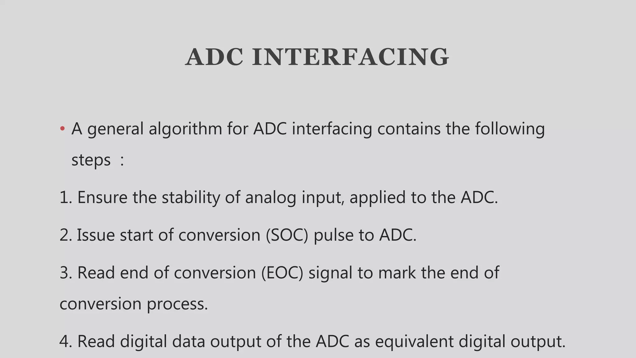 Interfacing with peripherals: analog to digital converters and digital to analog converters in ...