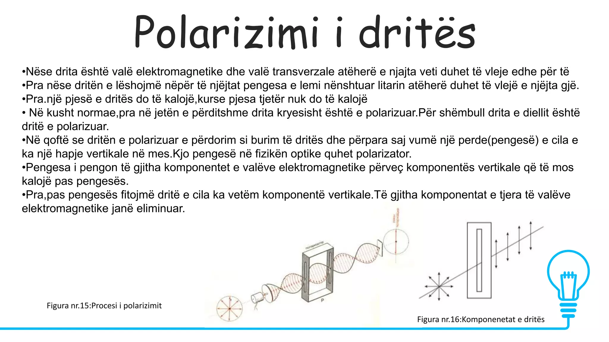 Interferenca,polarizimi dhe difrakcioni i dritës | PPTX