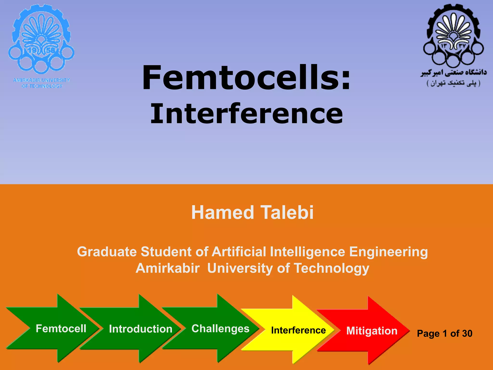 Femtocell networks challenges: Interference | PPT