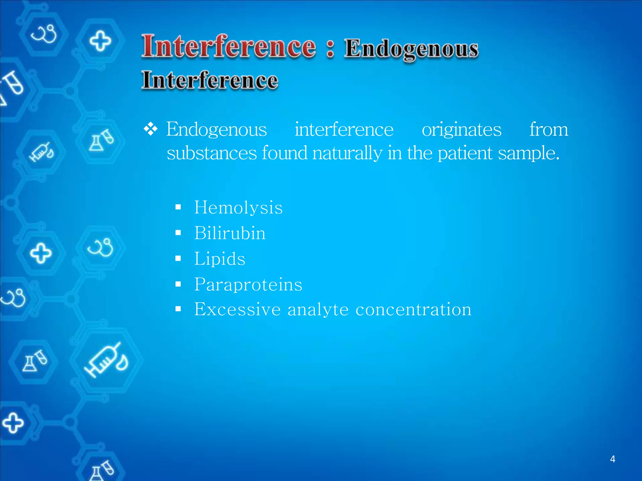 INTERFERENCES IN CLINICAL CHEMISTRY ANALYSIS | PPTX