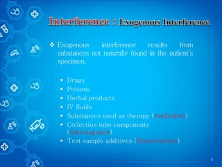 INTERFERENCES IN CLINICAL CHEMISTRY ANALYSIS | PPTX