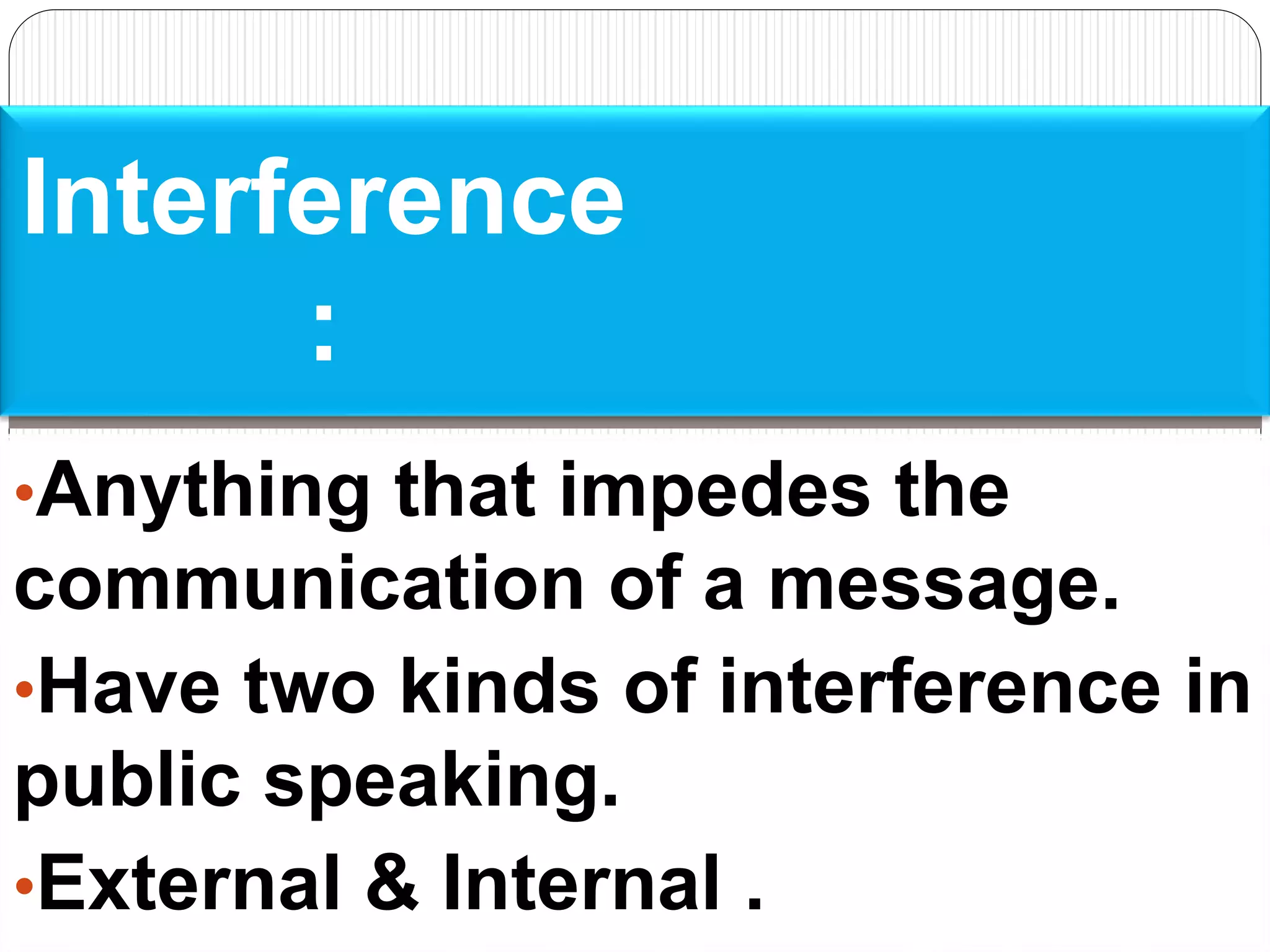 Interference in communication | PPTX | Technology & Computing