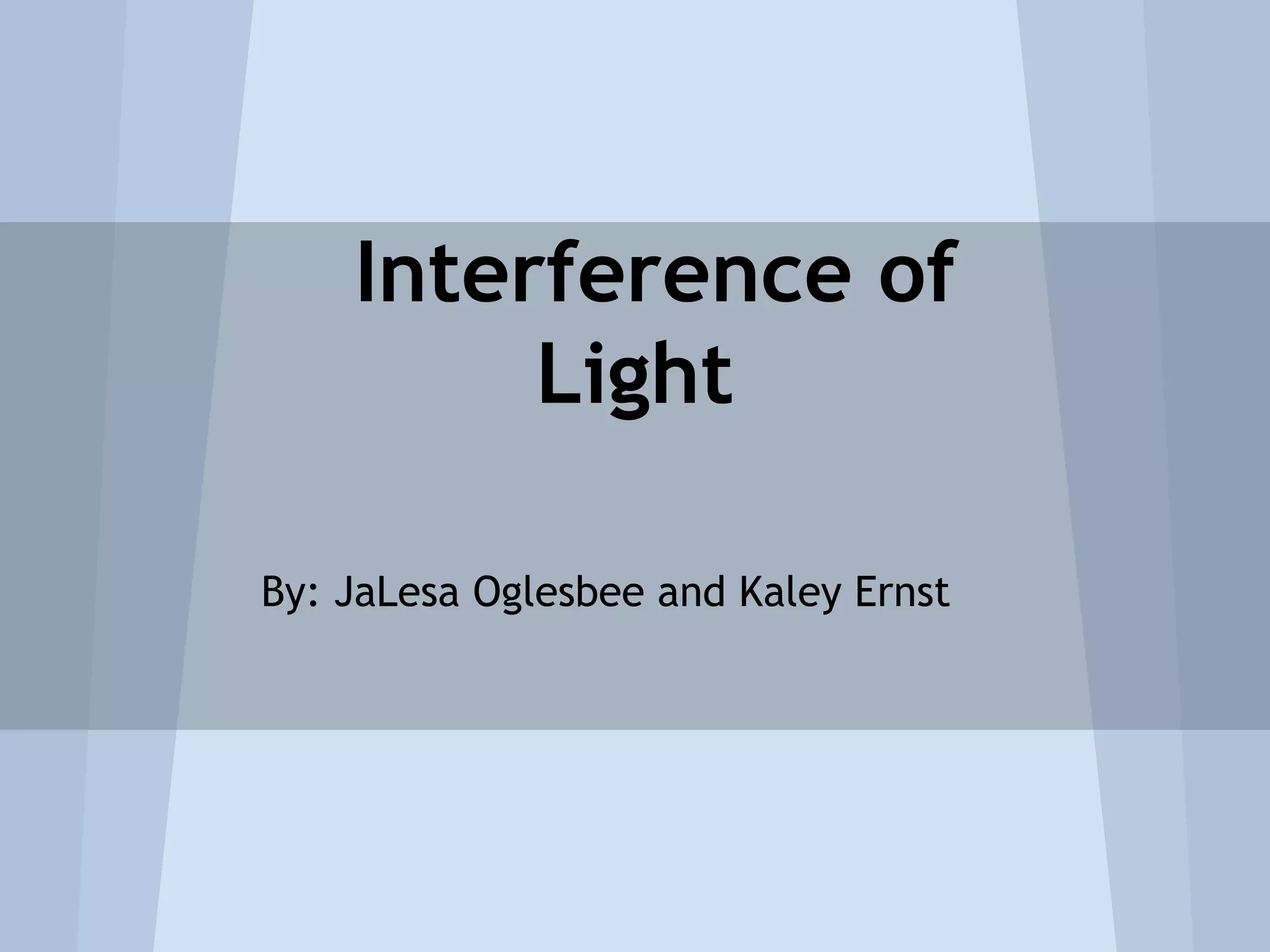 Interference of light | PPT
