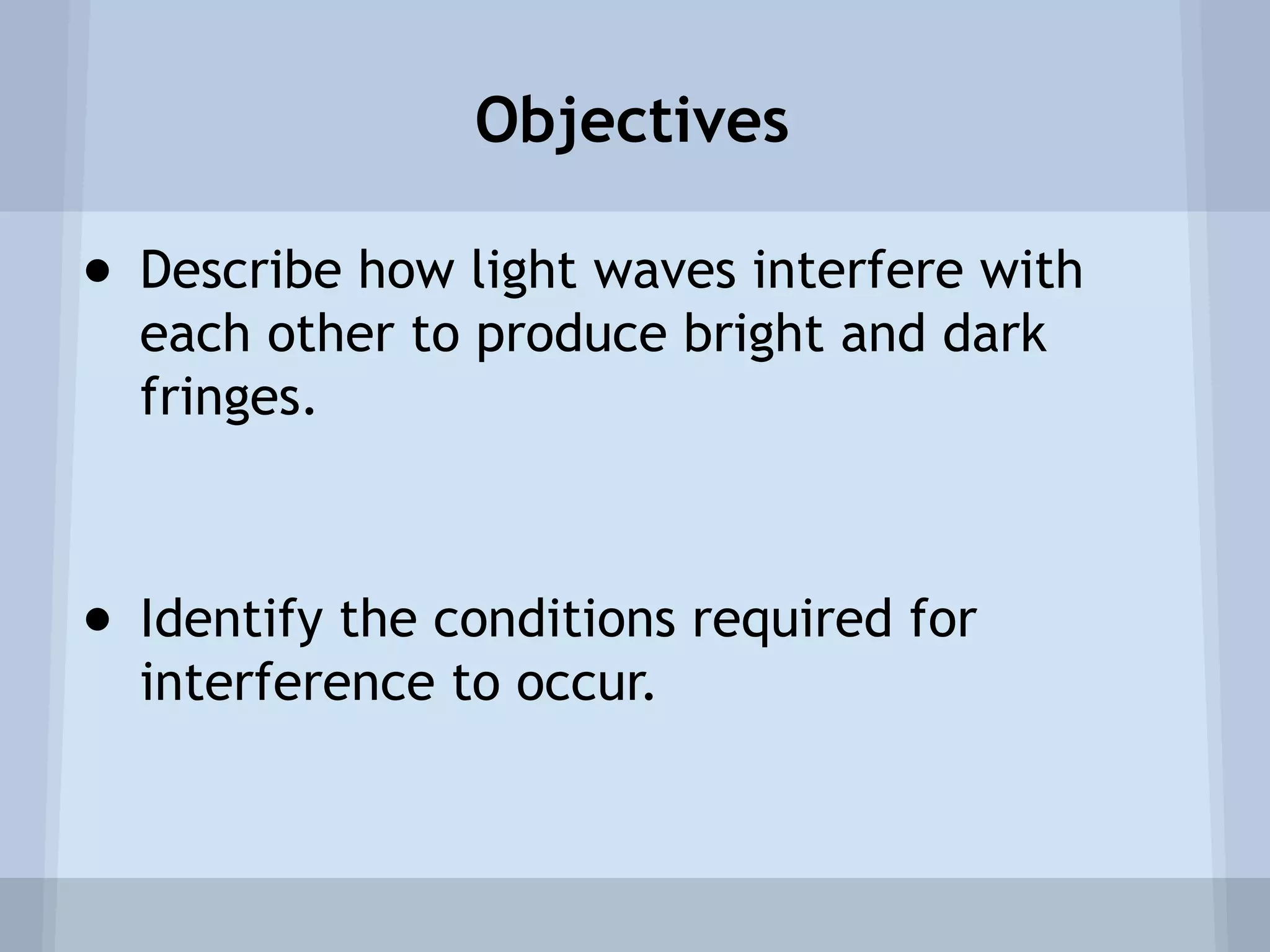 Interference of light | PPT