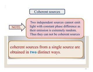 Interference of light waves | PPTX | Physics | Science
