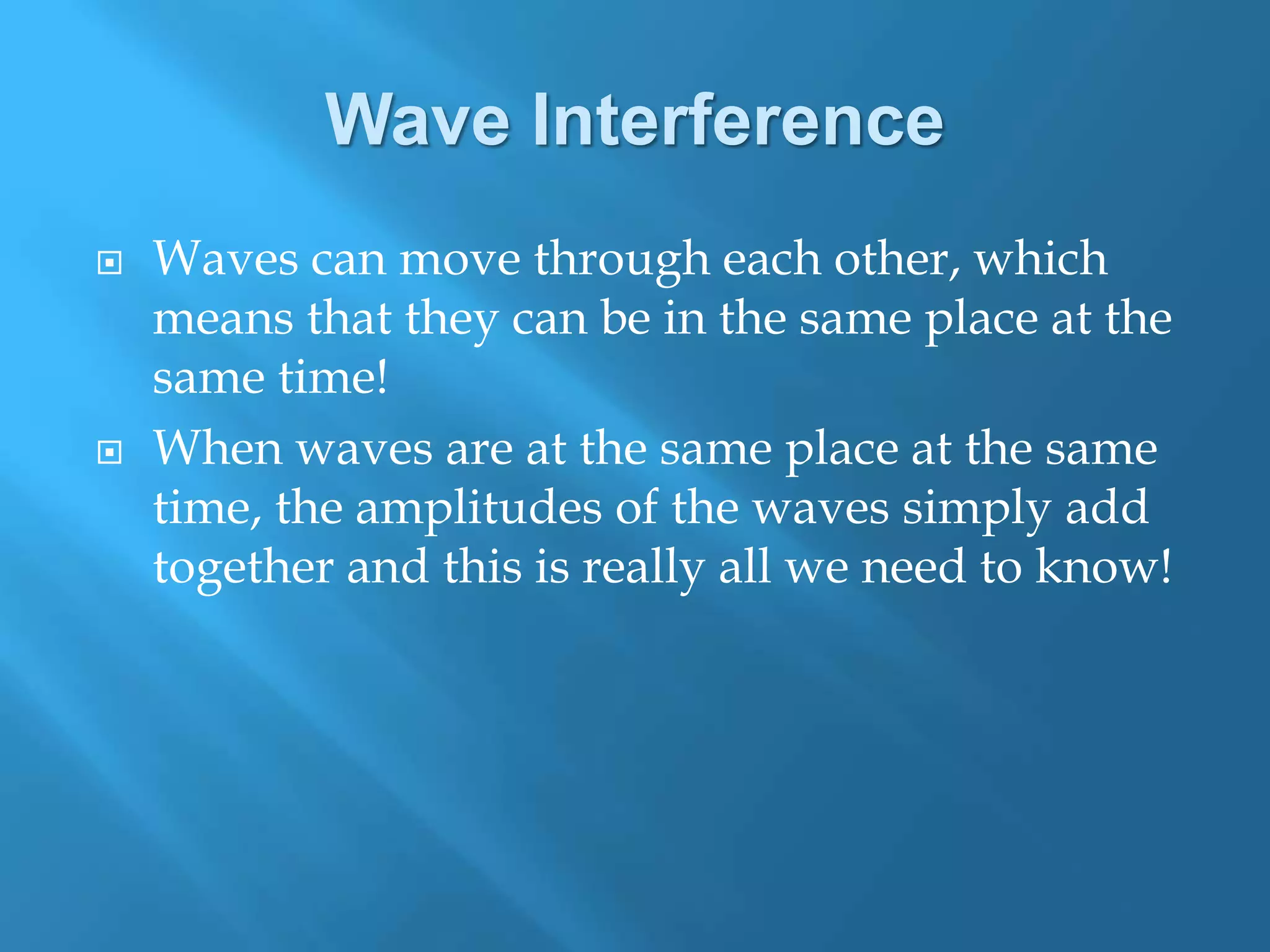 Interference Reflection Refraction Diffraction Pptx