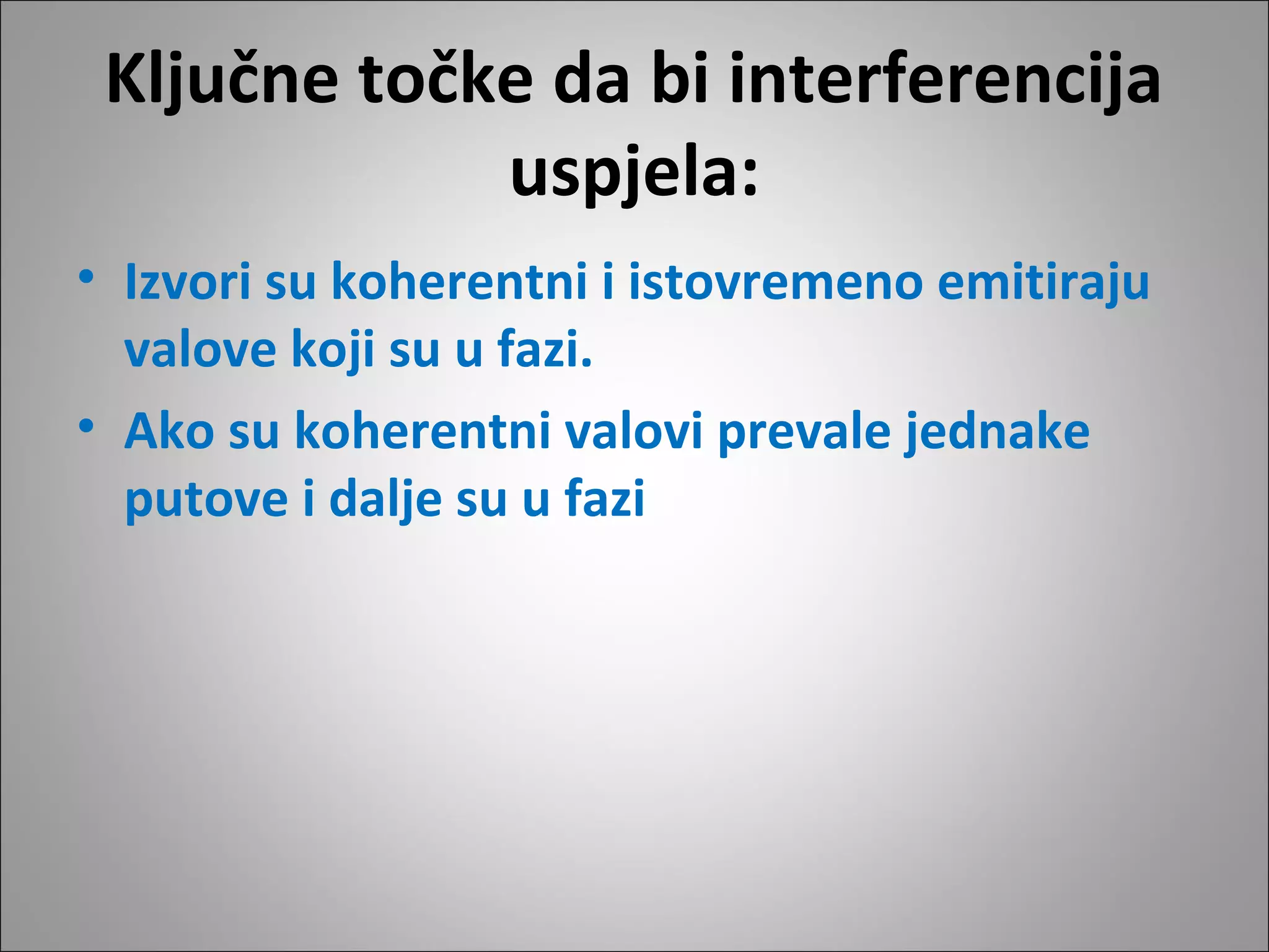 Interferencija 8 | PPT