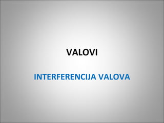 Interferencija 8 | PPT