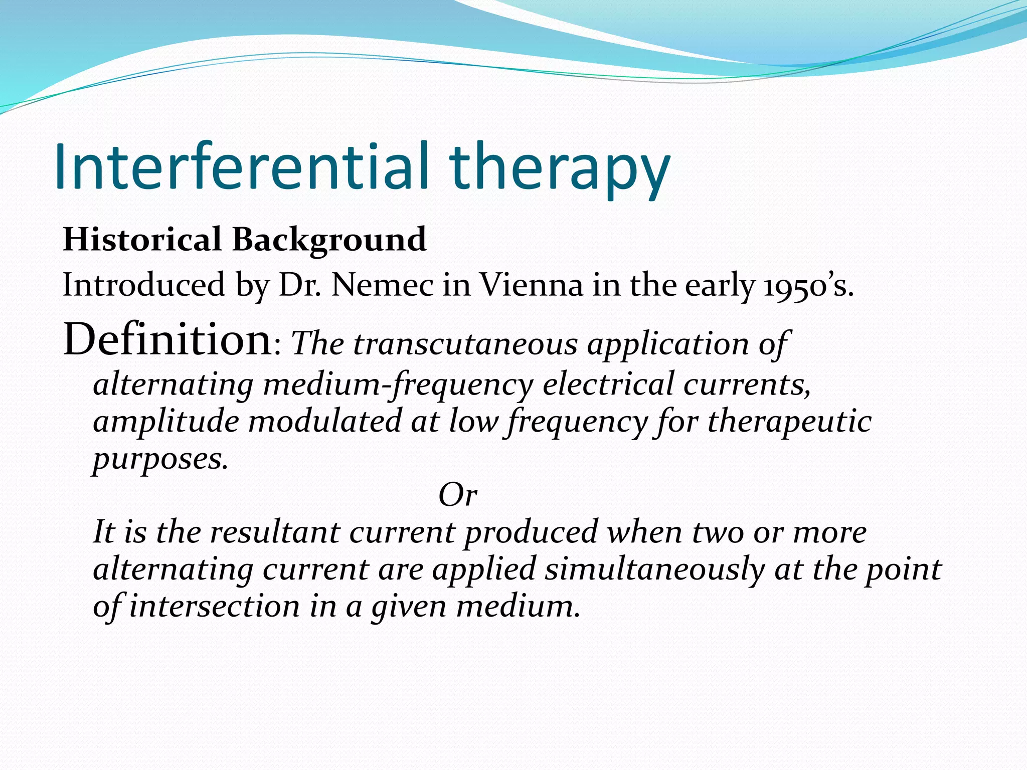 Interferential current | PPTX