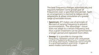 Interferential Therapy (IFT) | PPTX