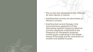 Interferential Therapy (IFT) | PPTX