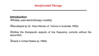 interfernatial_therapy part 2 electro.ppt