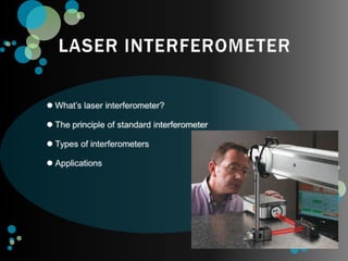 Interferometer | PPTX