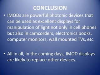 Interferometric modulator (imod) | PPTX