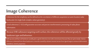 How to choose SAR satellite imagery for a good interferometric ...