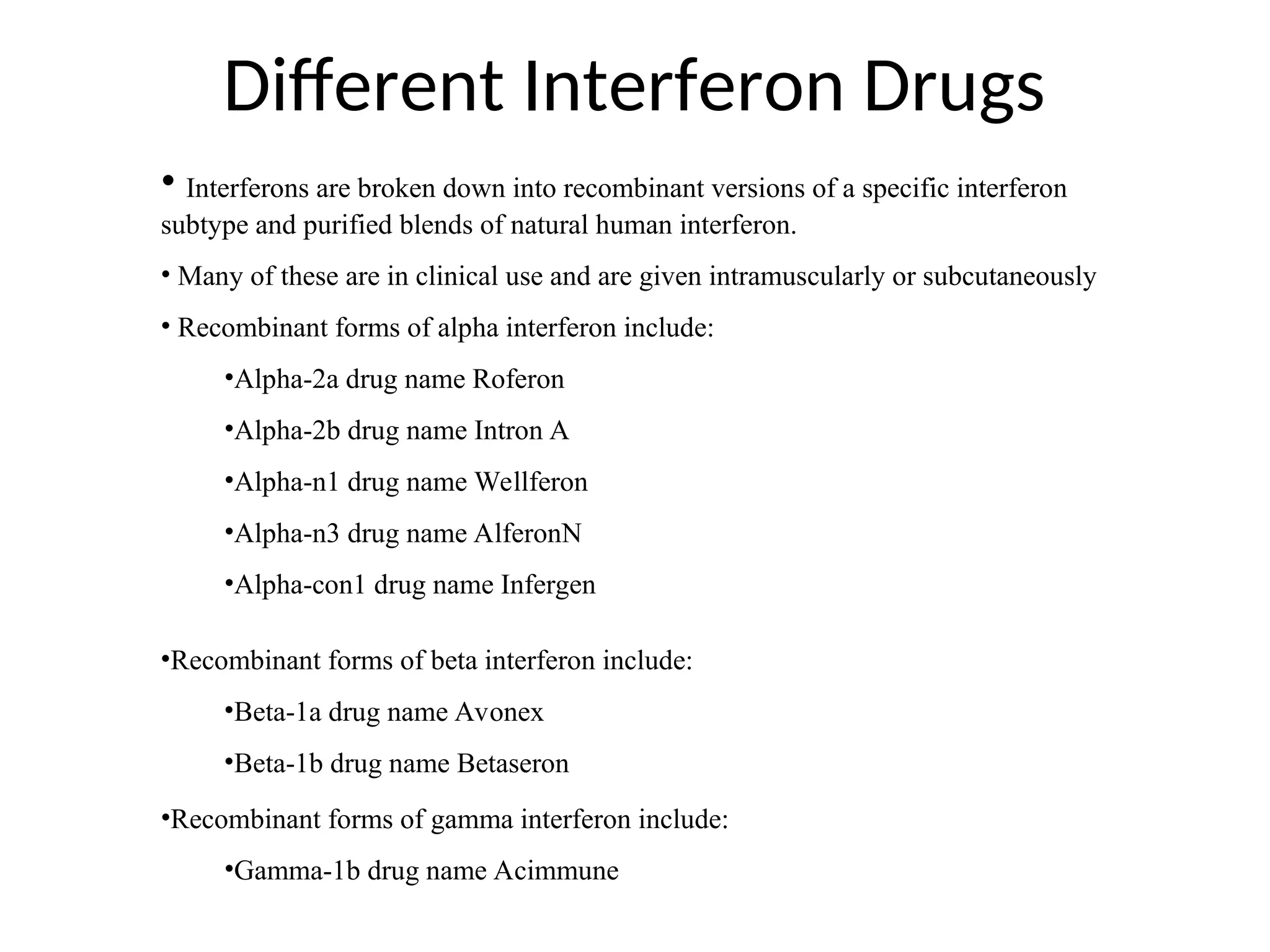 Interferons, types, actions and interferon drugs.ppt