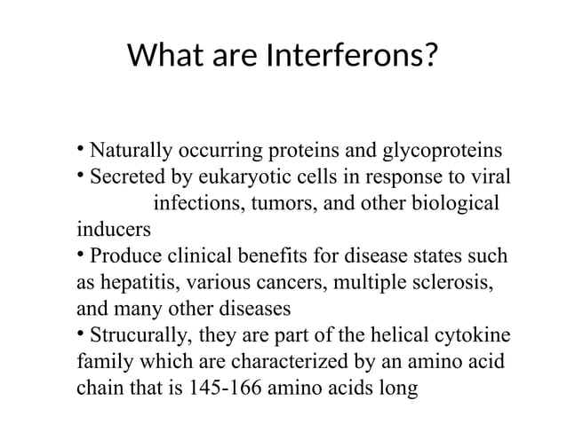 Interferons, types, actions and interferon drugs.ppt