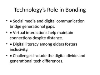 Intergenerational_Bonding significance need | PPTX