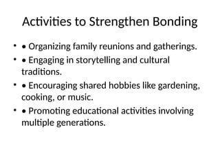 Intergenerational_Bonding significance need | PPTX