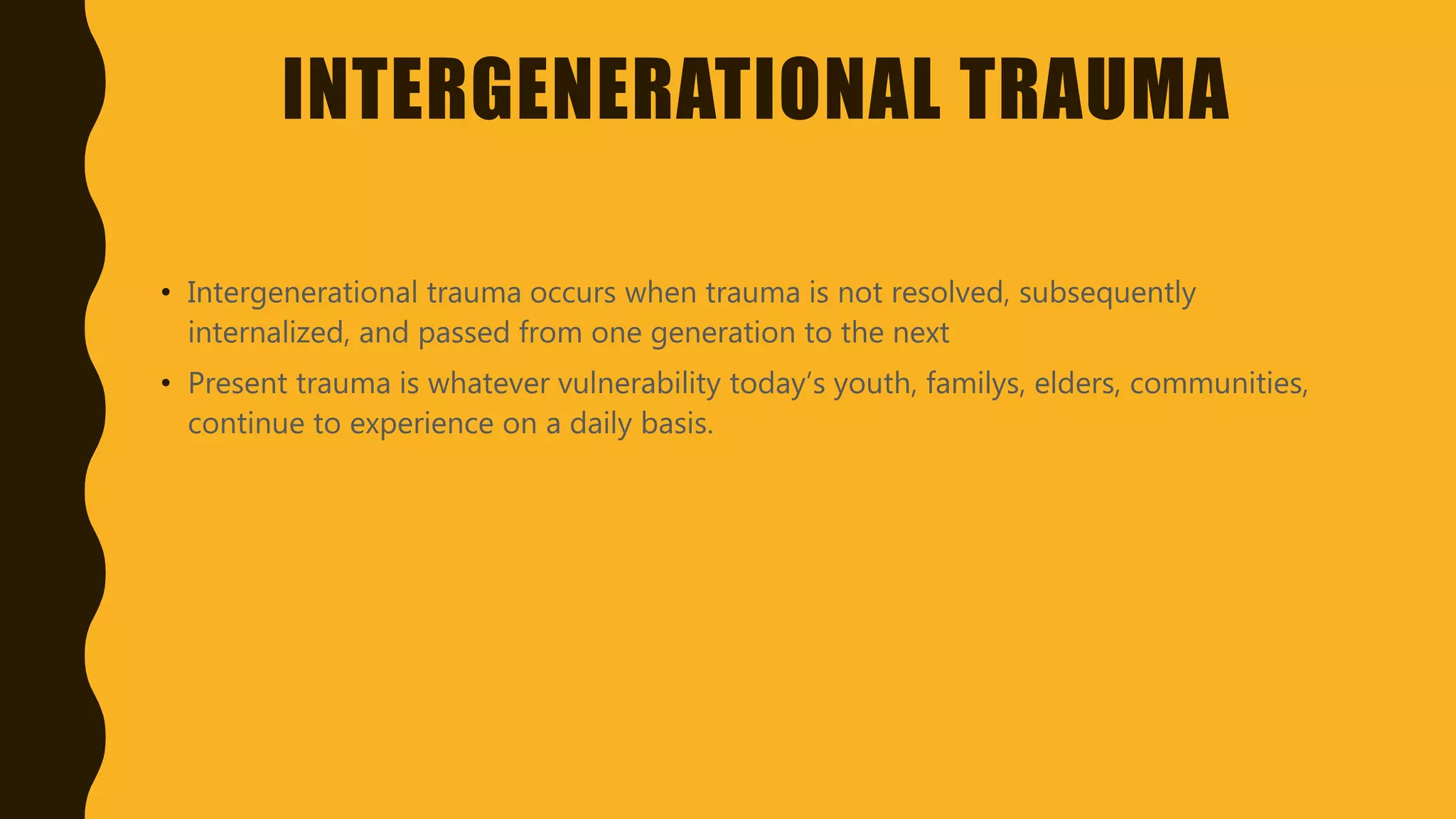 Intergenerational trauma | PPTX