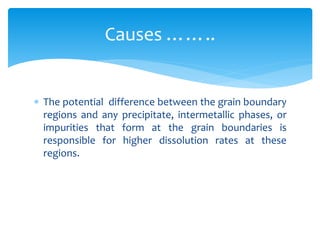 Intergranular Corrosion | PPTX