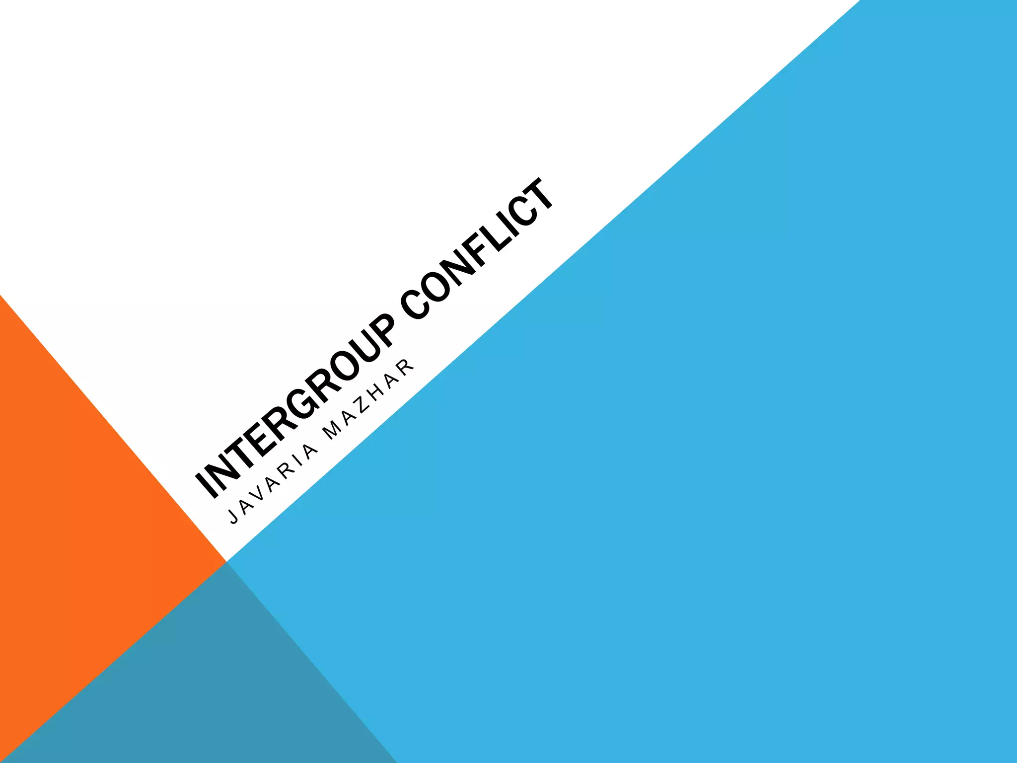 Intergroup conflict | PPTX