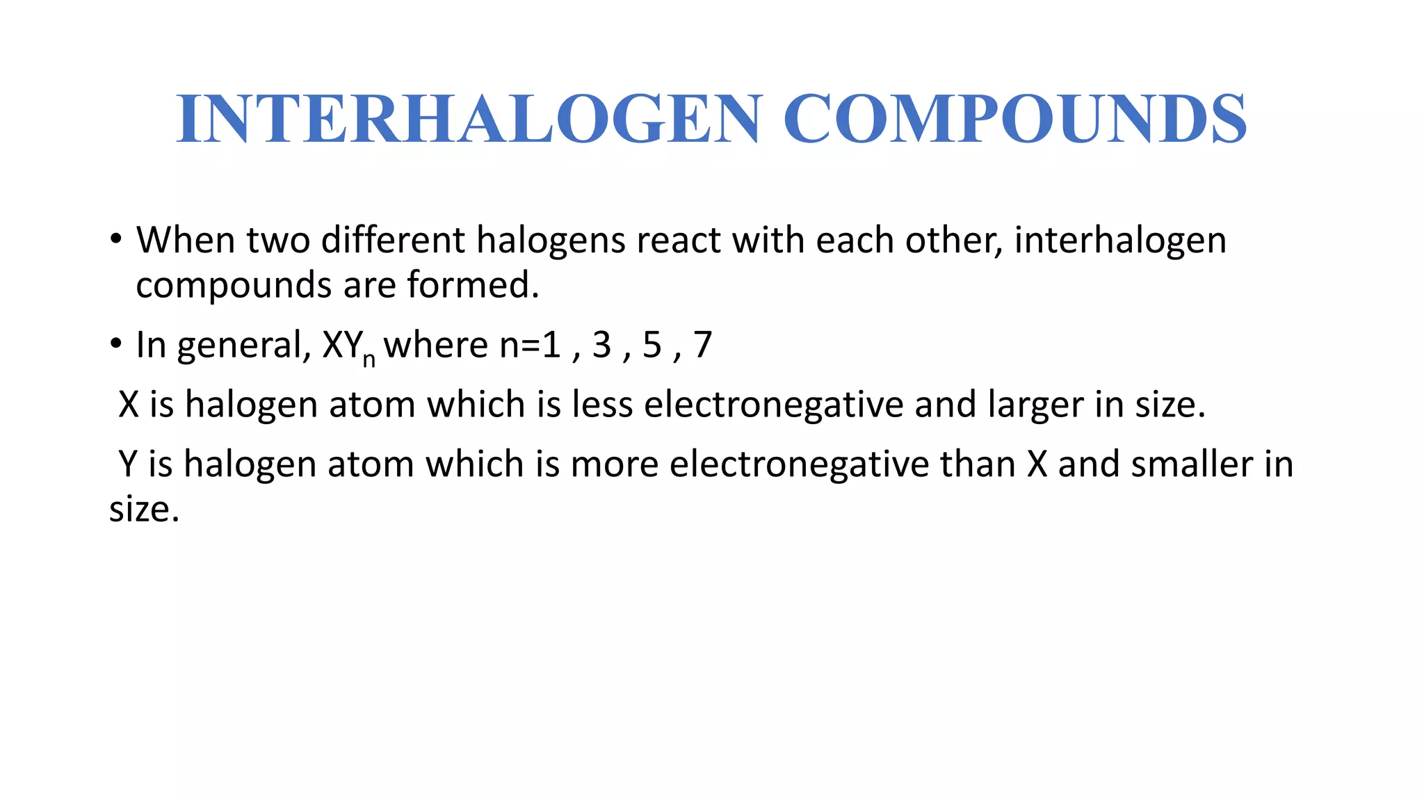Interhalogens and Pseudohalogens | PPTX
