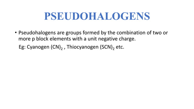 Interhalogens and Pseudohalogens | PPTX | Chemistry | Science