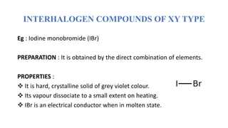 Interhalogens and Pseudohalogens | PPTX