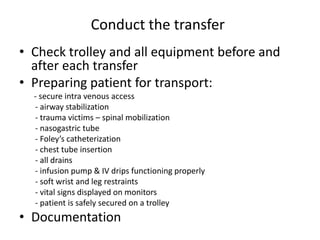 Inter hospital transfer of the critically ill patients | PPTX