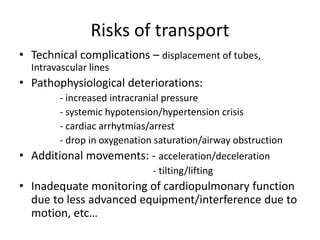 Inter hospital transfer of the critically ill patients | PPTX