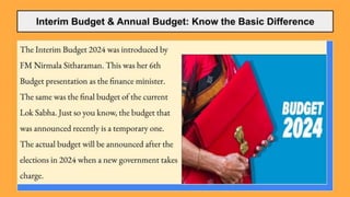 Understanding the Key Differences Between An Interim Budget vs. Annual ...