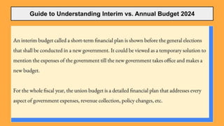 Understanding the Key Differences Between An Interim Budget vs. Annual ...